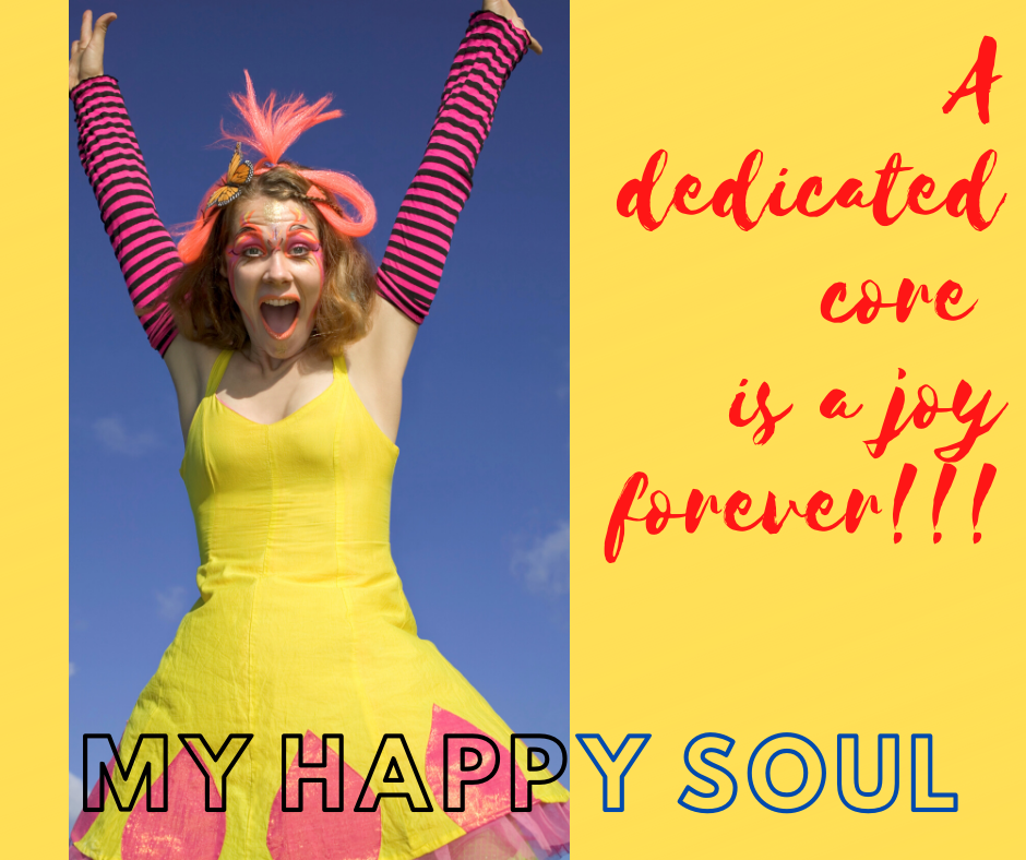 A dedicated core is a joy forever! – MY HAPPY SOUL